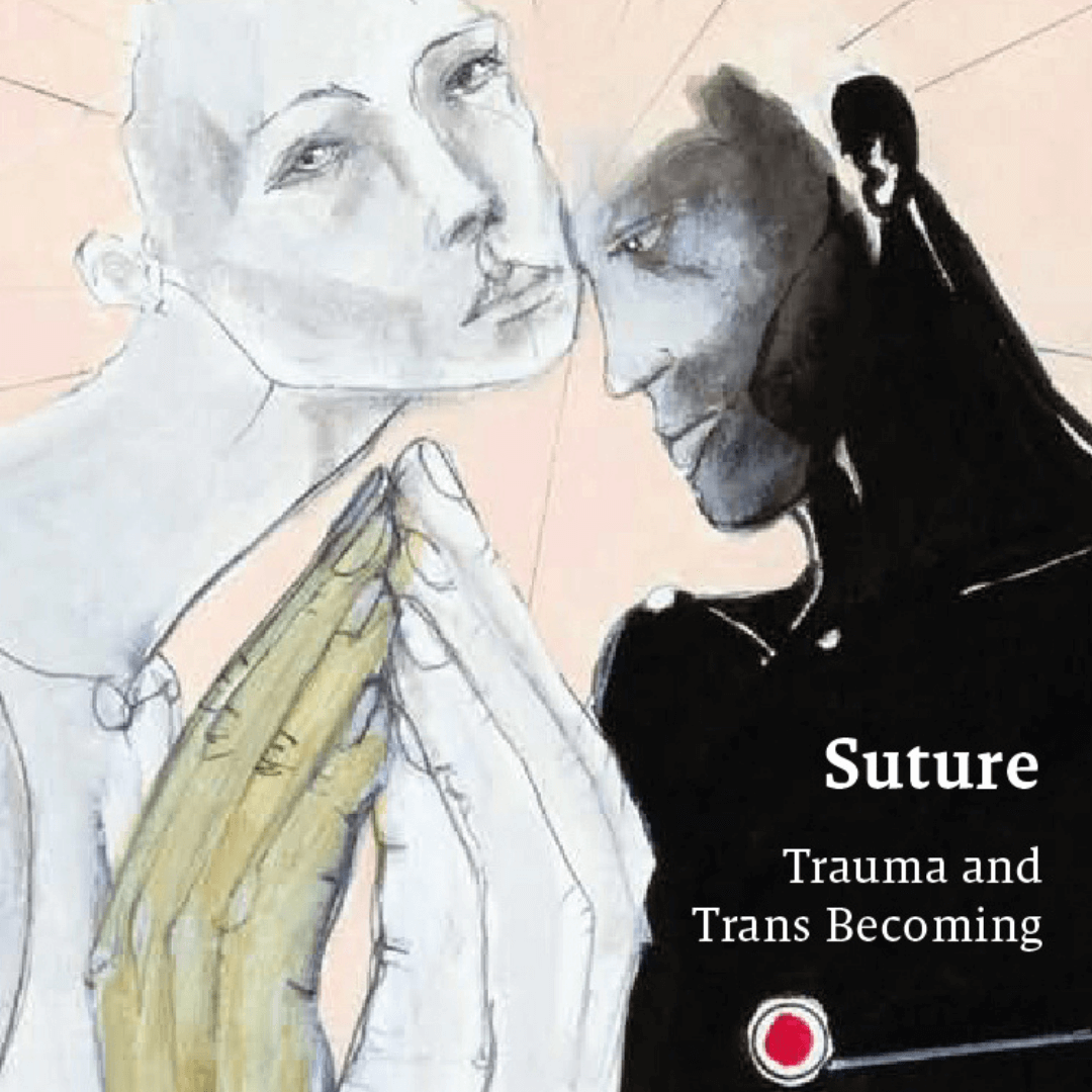 Everything Leaves Its Wound - Trans Survivors